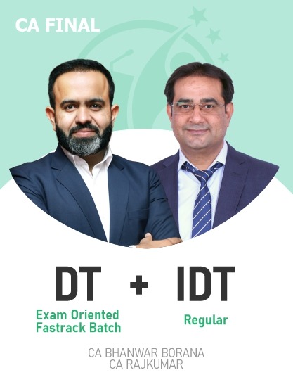 CA/CMA FINAL DT (Exam Oriented- Fastrack Batch) & IDT (REGULAR) Batch ... CA/CMA FINAL DT (Exam Oriented- Fastrack Batch) & IDT (REGULAR) Batch ...